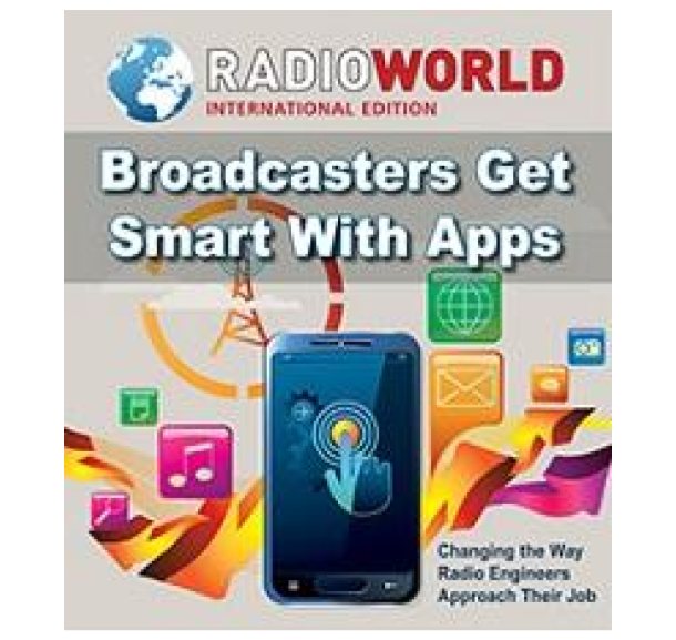 Broadcasters Get Smart With Apps - Nautel Broadcast