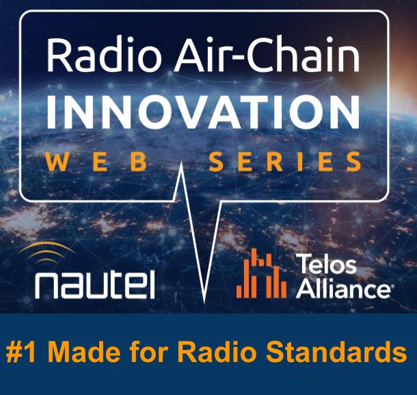 Radio Air-Chain Innovation Webinar #1: Made for Radio Standards ...